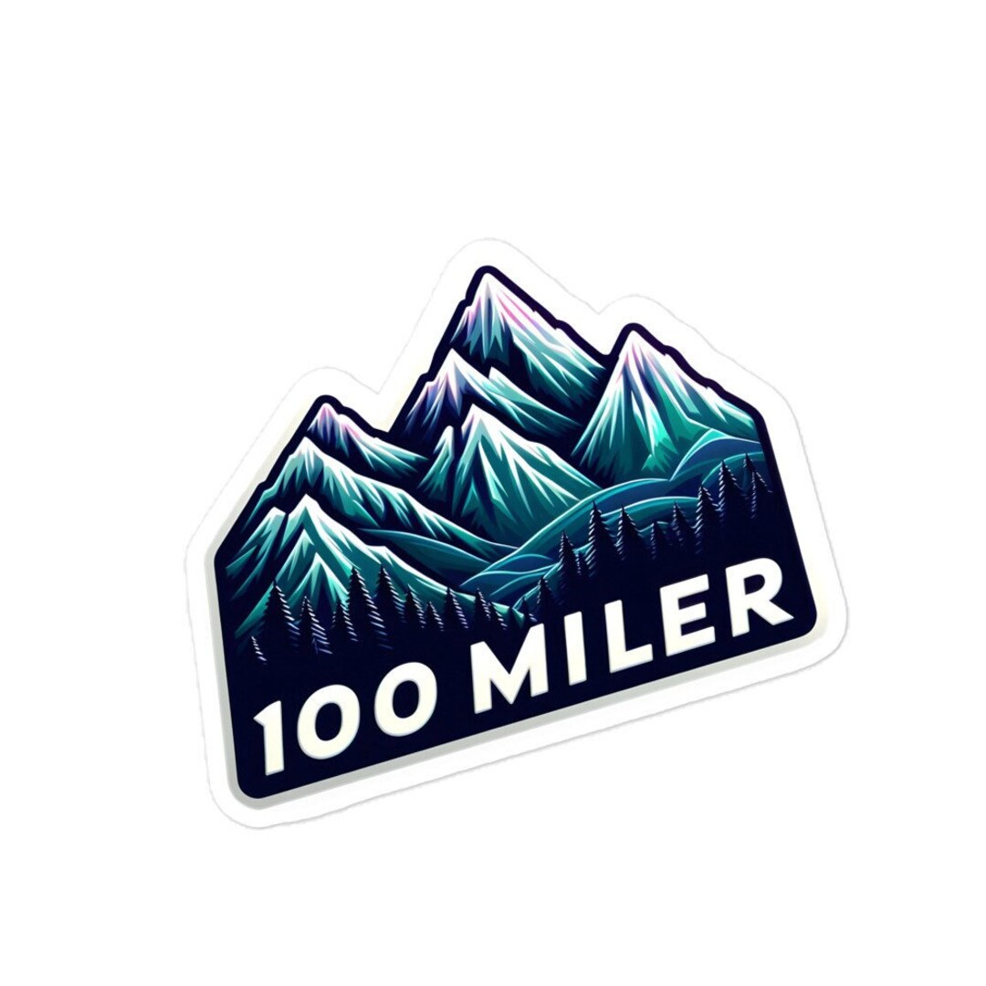 100 Miler Sticker, Ultramarathon Sticker, Vinyl Decal, Trail Running ...