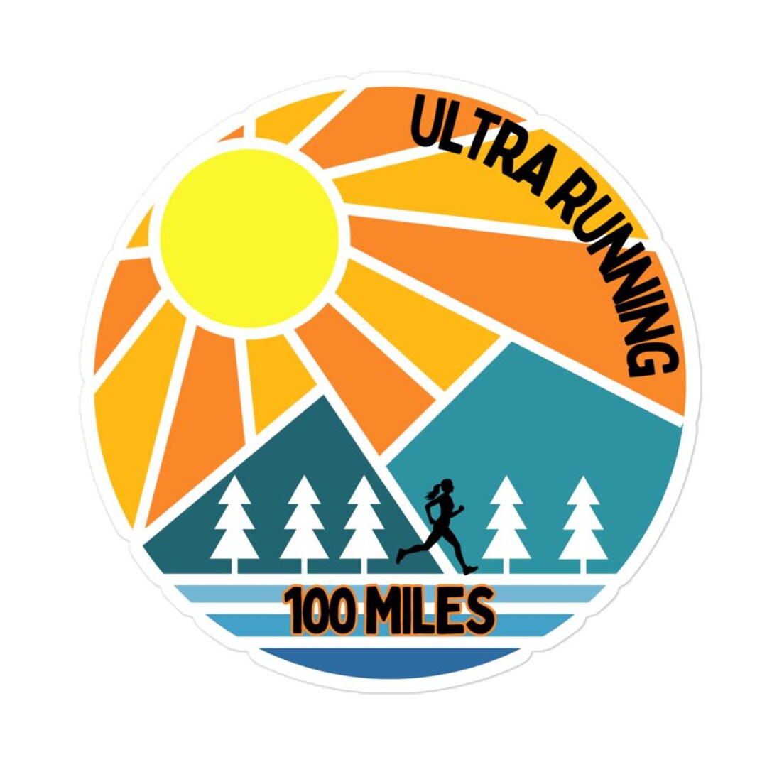 Ultra Running, 100 Miles Sticker, Women Ultra Running, Ultra Runner ...