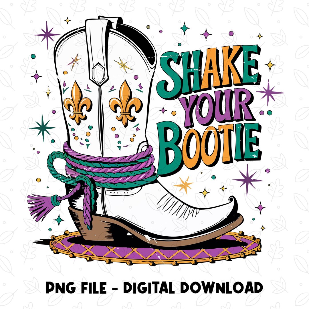Shake Your Bootie PNG, Mardi Gras Cowboy Boot, Brushstroke Boots Png ...
