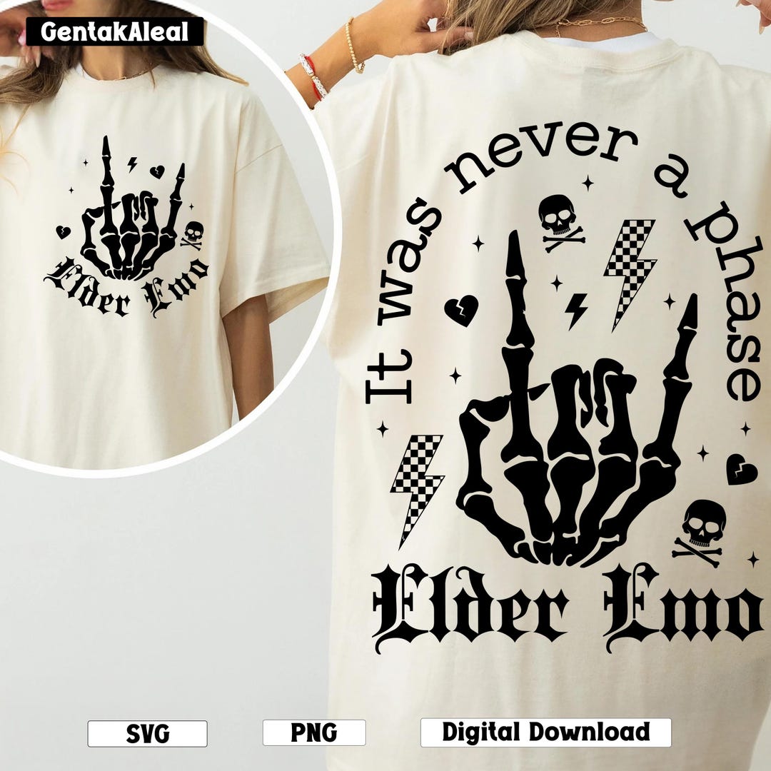It Was Never A Phase Elder Emo Svg, Elder Emo Gift, Emo Night Svg, Emo ...