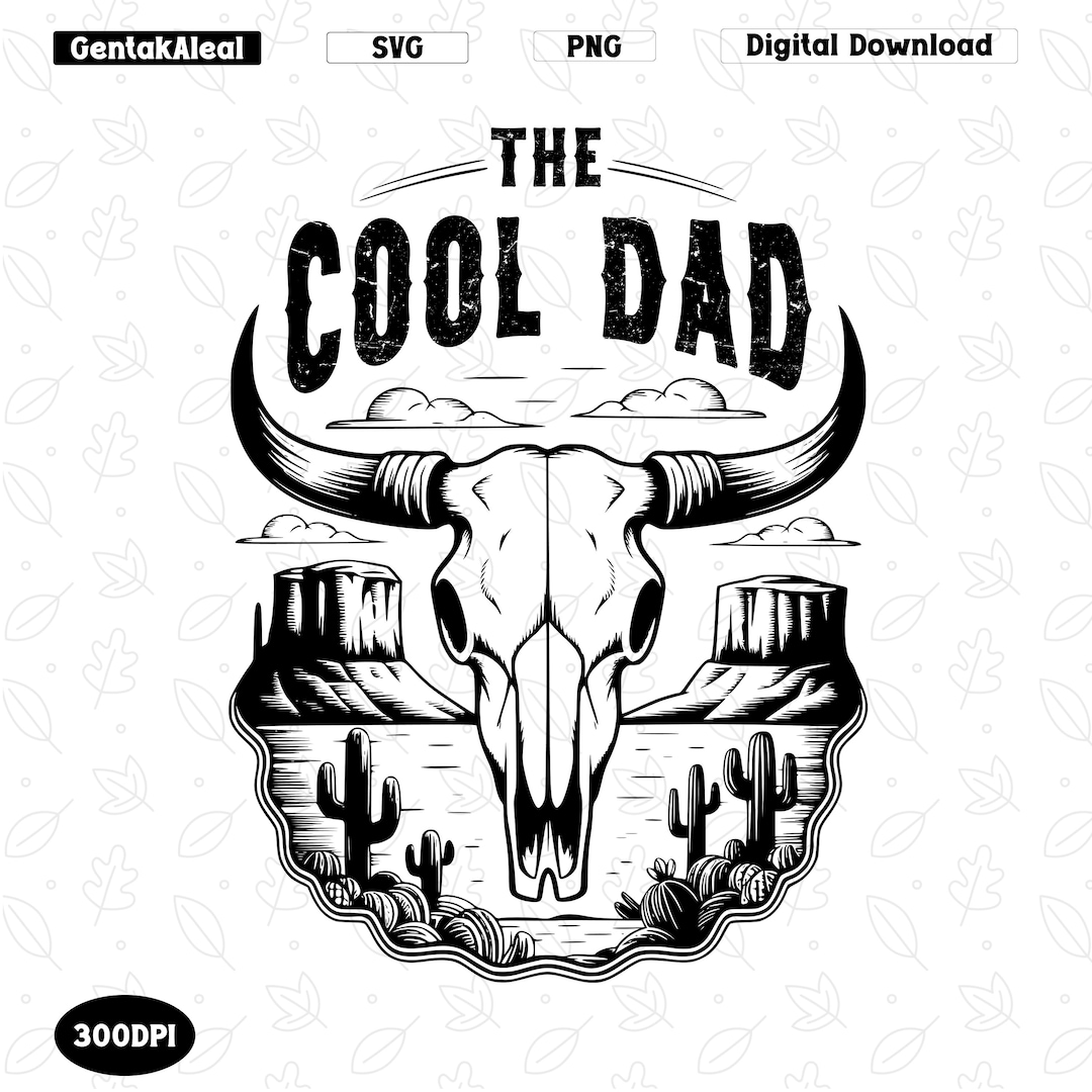 The Cool Dad Png, Western the Cool Dad, Happy Father's Day Png, Dad ...