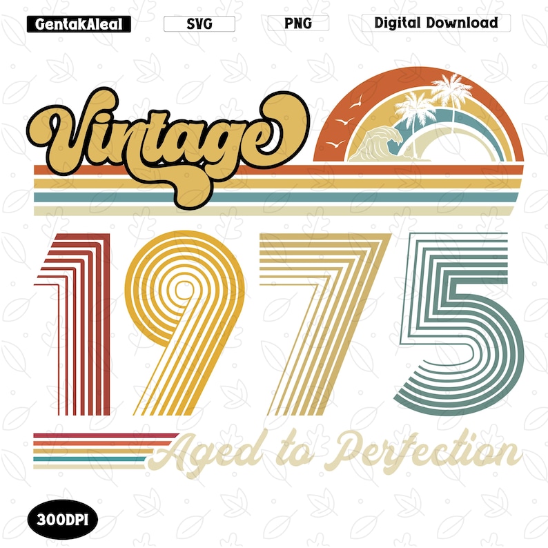 Vintage Aged to Perfection 1975 Svg Png, 50th Birthday Svg Png, 50th Birthday Gift for Women ...
