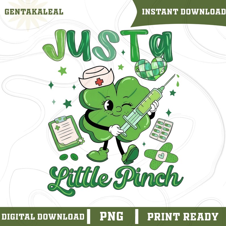 Just a Little Pinch PNG, Nurse St Patricks Day PNG, Funny Nurse Png ...