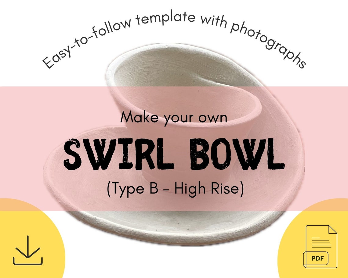 Swirl Bowl Template type B High Rise DIY Pottery Slab-building ENGLISH ...