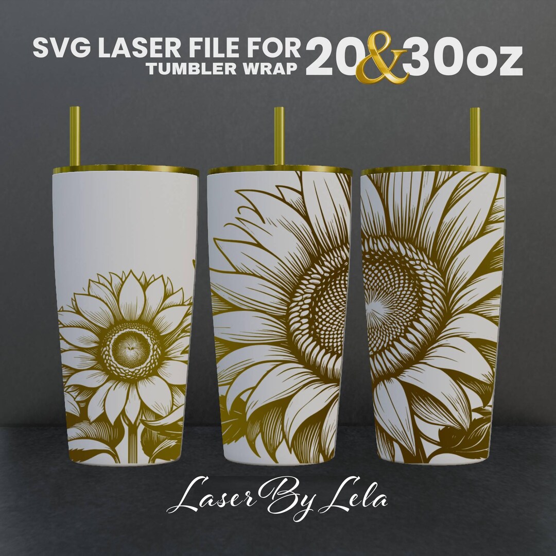 Sunflower Laser Engraved Tumbler Wrap SVG File (20 and 30 Oz) - Etsy