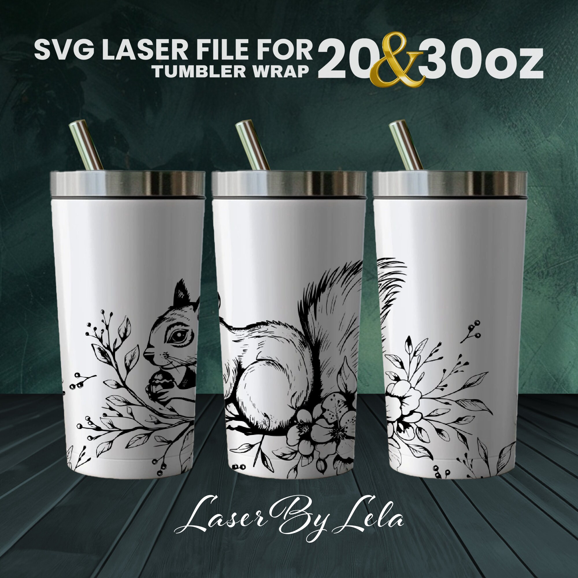 Squirrel Laser Engraved Full Wrap Design for 20 and 30 Oz Tumbler ...
