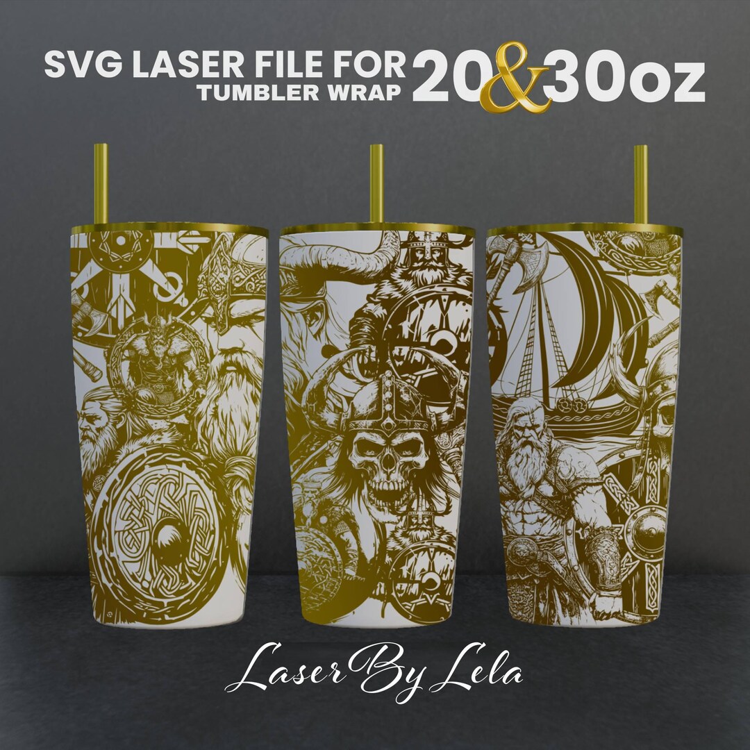 Viking Laser Engraved Full Wrap Design for 30 and 20 Tumbler, Viking ...