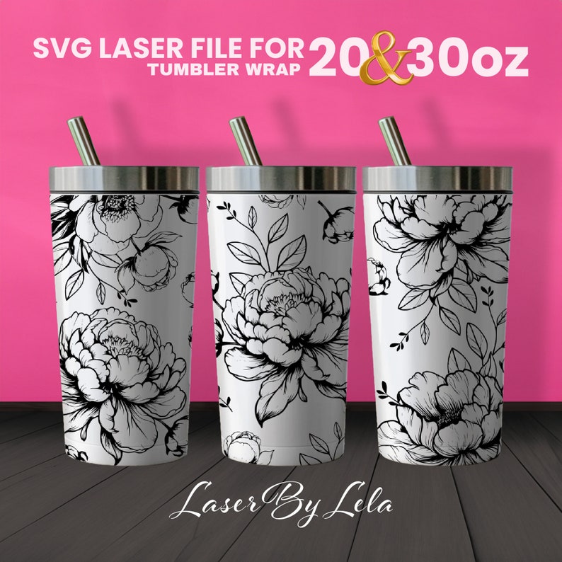 Peony Tumbler Wrap SVG: Laser Engraved Flower Design (20 & 30 Oz ...