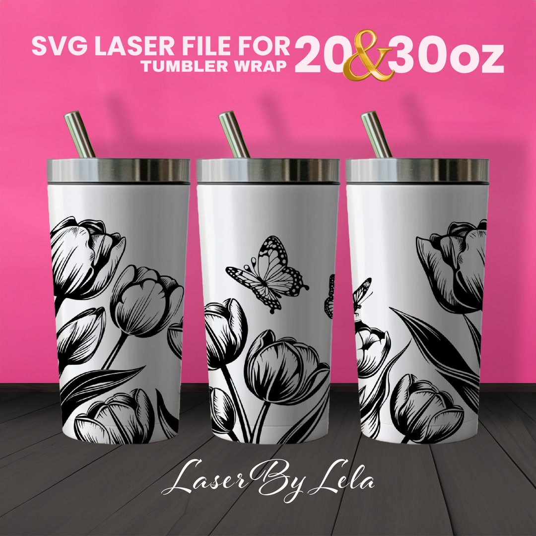 Tulip Laser Engraved Full Wrap Design for 30 and 20 Oz Tumbler, Tulip ...
