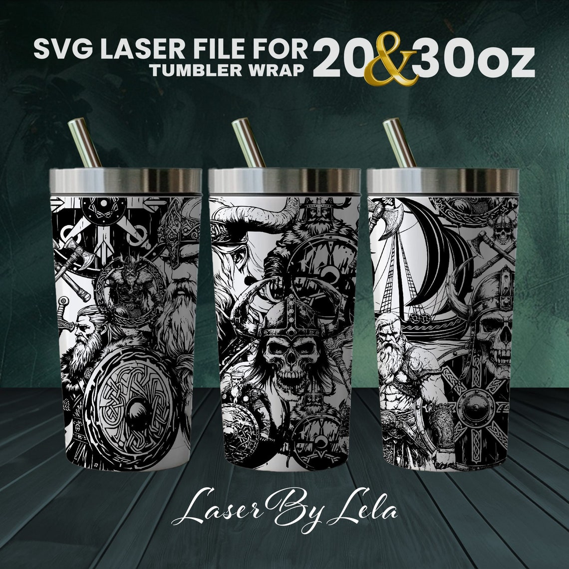 Viking Laser Engraved Full Wrap Design for 30 and 20 Tumbler, Viking ...