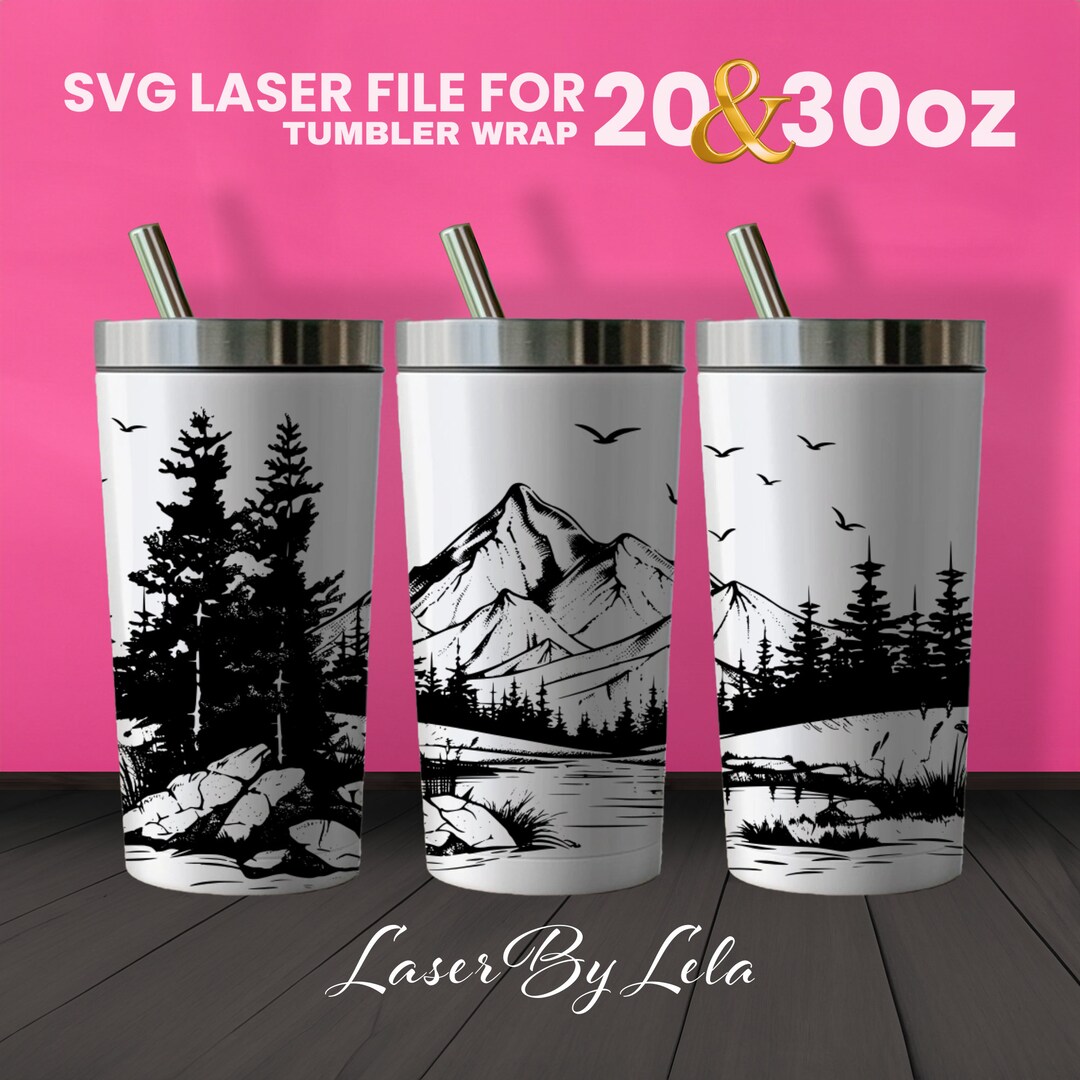 Mountain Valley Laser Engraved Full Wrap Design for 20 and 30 Oz ...