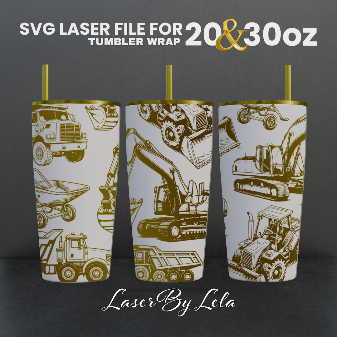 Excavator Laser Engraved Full Wrap Design for 20 and 30 Oz Tumbler ...