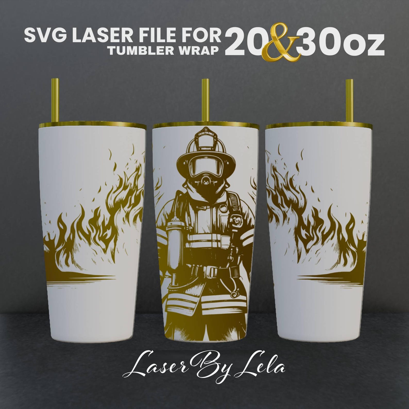 Firefighter Laser Engraved Full Wrap Design for 20 and 30 Oz Tumbler ...