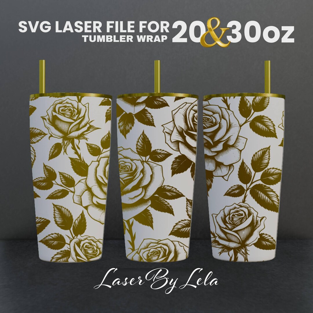Rose Flower Laser Engraved Full Wrap Design for 30 and 20 Tumbler, Rose ...