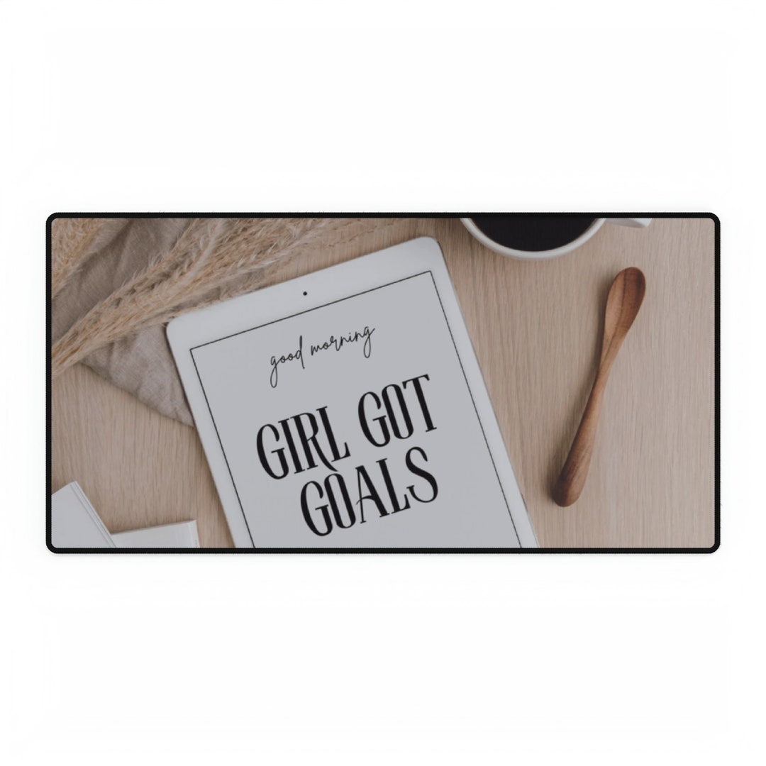 Girl Got Goals - Desk Mats - Etsy