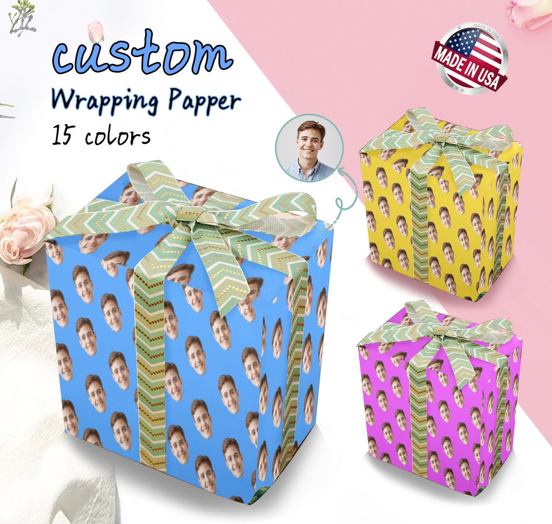 Custom Wrapping Paper With Face Personalized Photo Wrapping Paper Funny ...