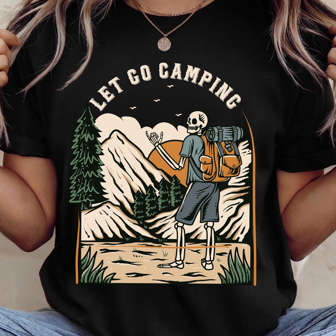 Funny Skeleton Let's Go Camping Png, Camp Life Png, Camping Png, Happy ...
