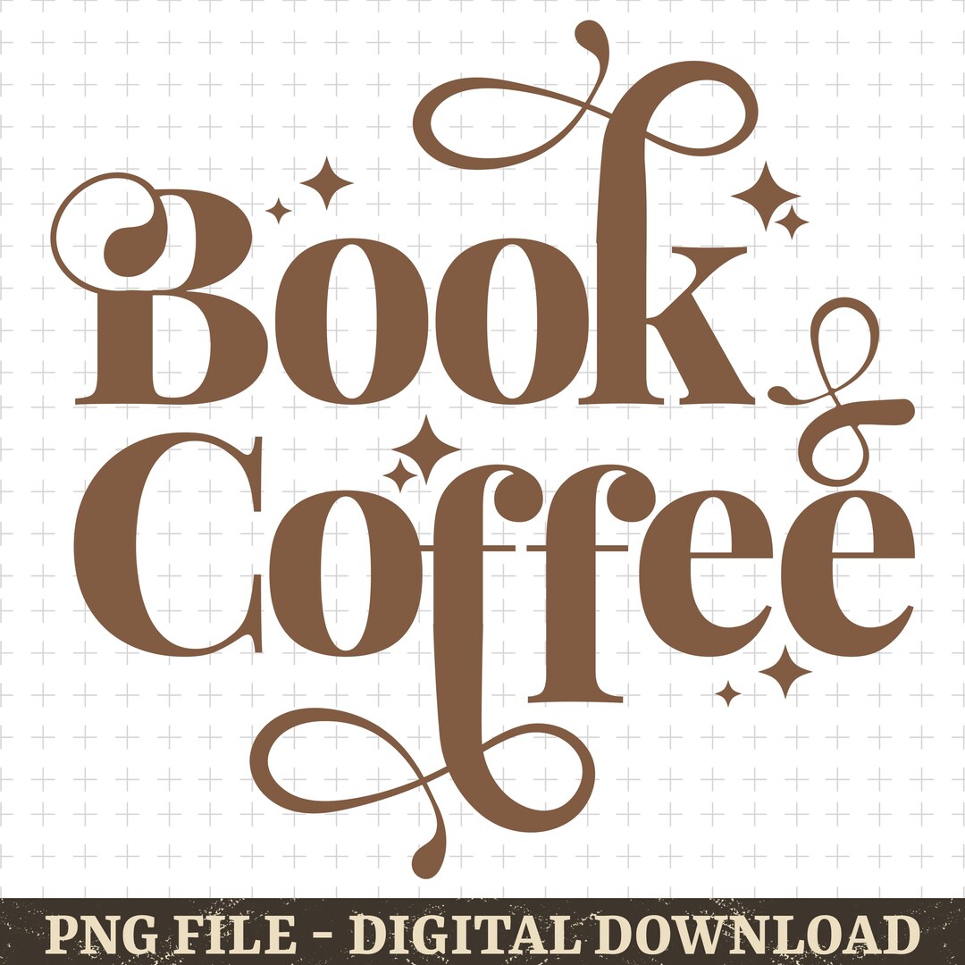 Book and Coffee Png Svg, Coffee Lover Png, Book Lovers Svg, Minimal ...