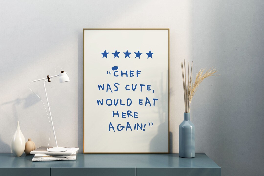 Chef Was Cute Aesthetic Kitchen Decor Cute Cooking Art Kitchen Wall Art ...