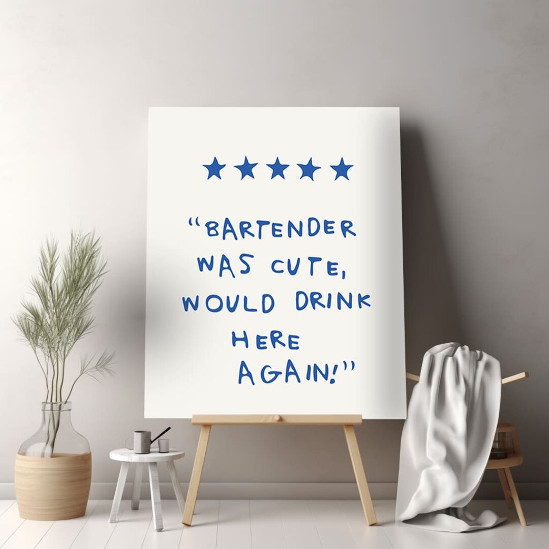 Bartender Was Cute Bar Cart Decor Aesthetic Room Decor Trendy Wall Art ...