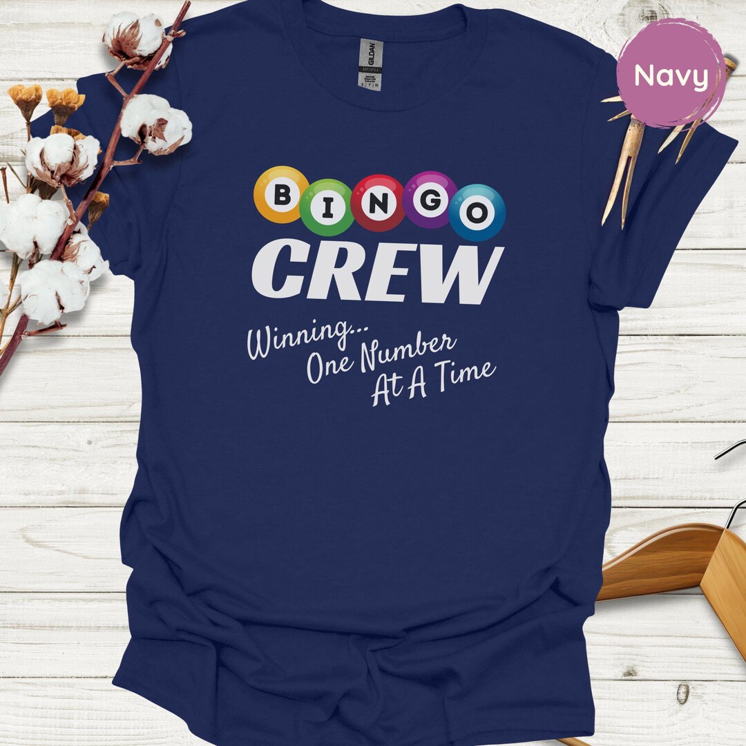 Funny Bingo Crew Winning One Number at A Time T-shirt for Grandparents ...