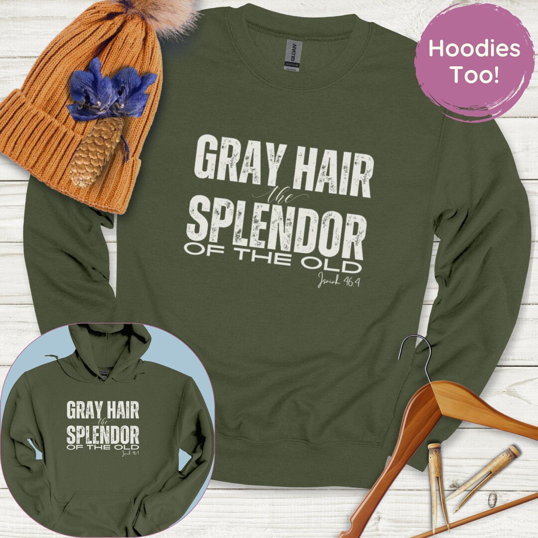 Gray Hair Bible Verse Shirt, Splendor of the Old Christian Apparel ...