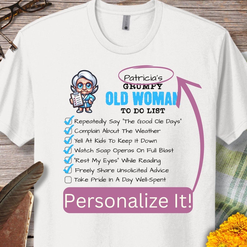 Grumpy Old Woman Shirt, Grumpy Grandma, Grumpy Old Lady, Funny Custom ...