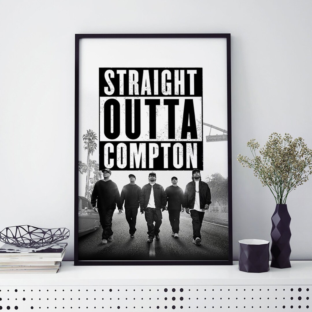 Straight Outta Compton Movie Posters, Art Prints, Home Decor, Wall Art ...