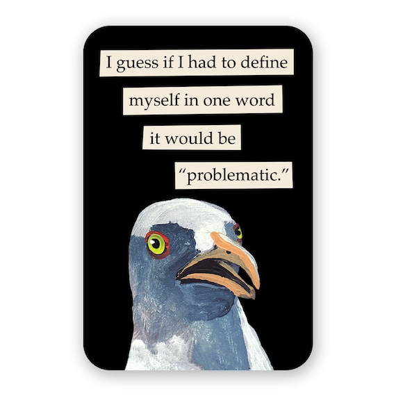 Problematic Sticker - Etsy