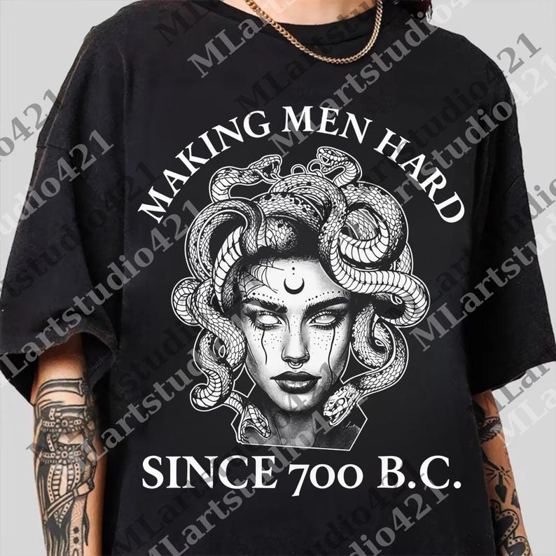 Making Men Hard Since 700 BC Funny Feminist Medusa Png, Greek Mythology ...