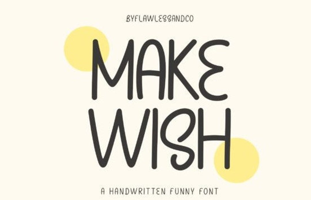 Make Wish Font, Modern Font, Handwritten Font, Personal Display Font ...