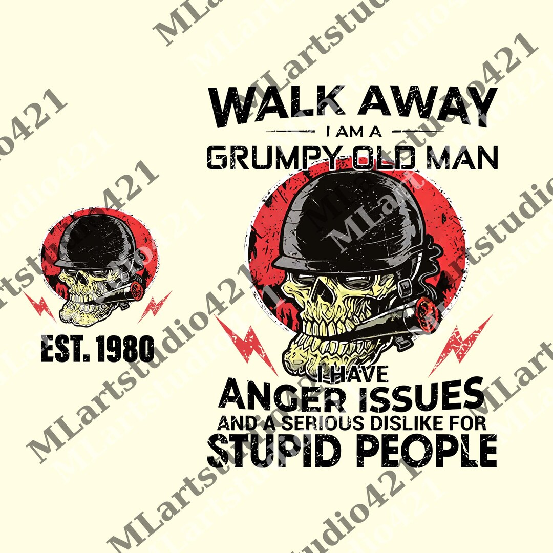 Personalized I Am Grumpy Old Man Generation X Png, Gen X Walk Away Png ...