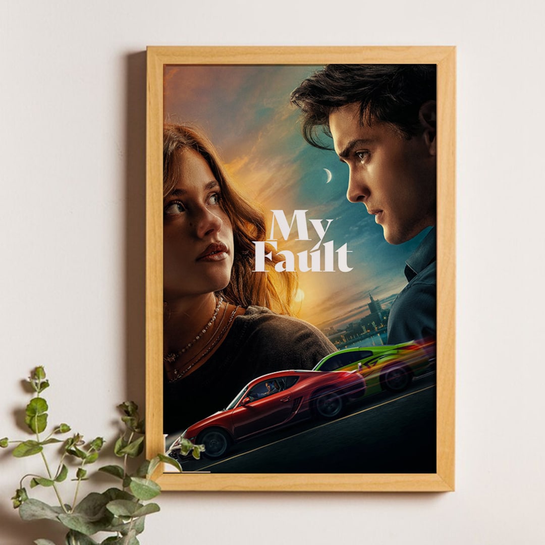 My Fault Movie Poster, Canvas Poster Printing, Classic Movie Poster ...