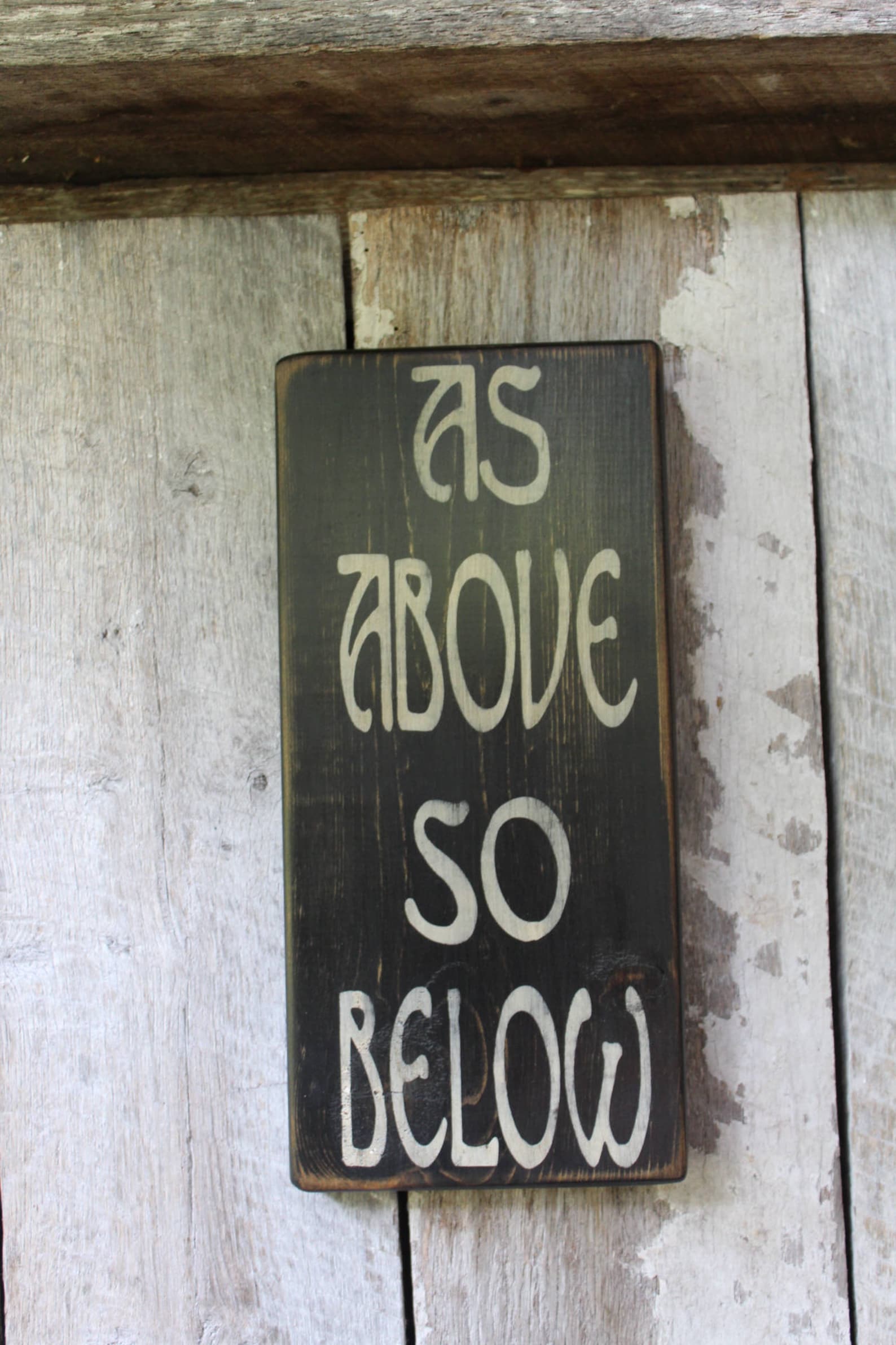 As Above So Below Wood Sign Primitive Wood Sign Wicca Witch | Etsy