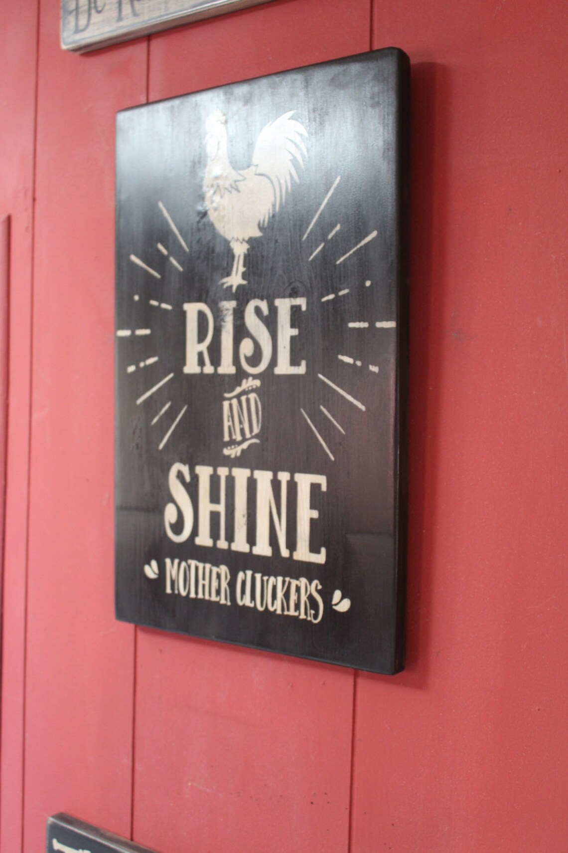 Primitive Wood Sign Rise and Shine Mother Cluckers Kitchen - Etsy