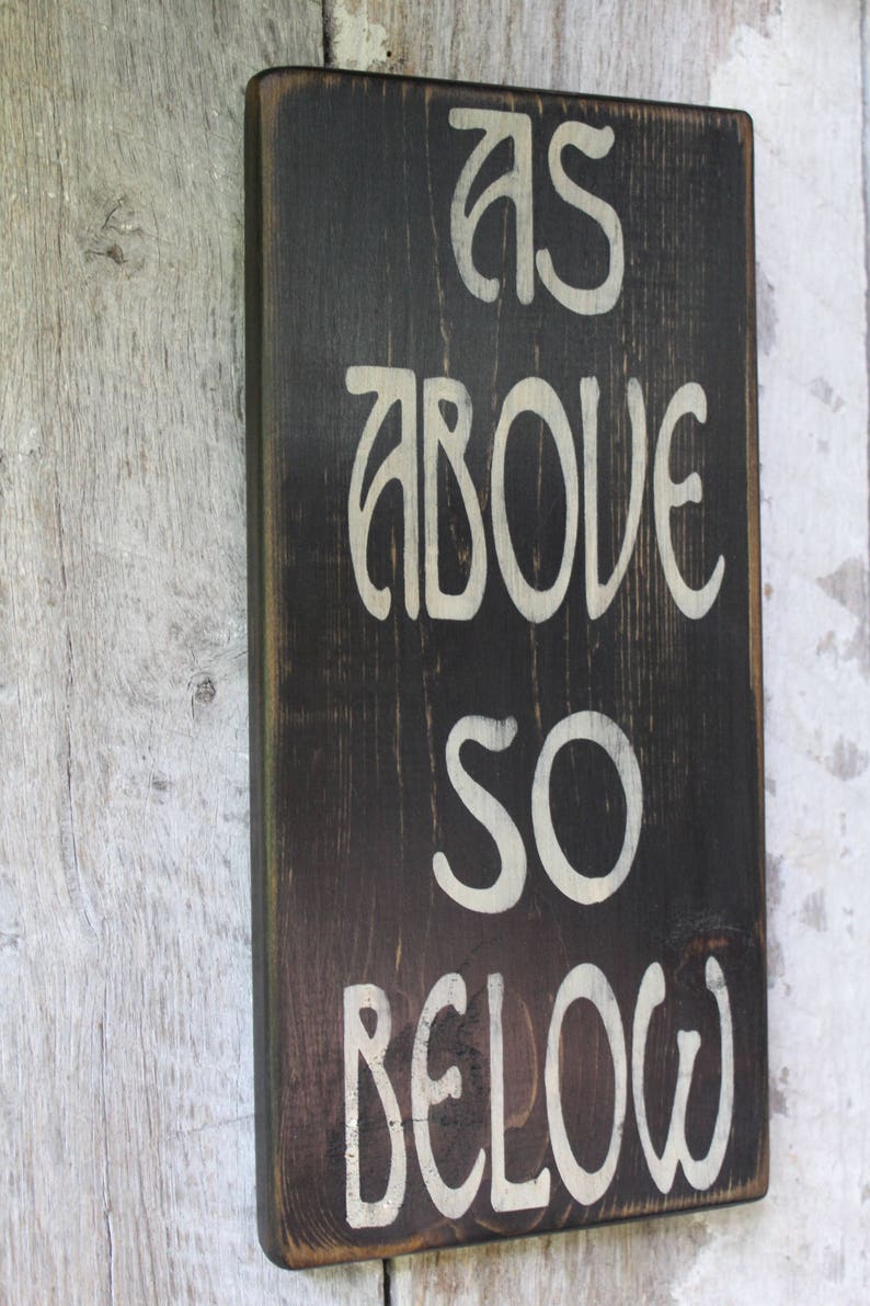 As Above So Below Wood Sign Primitive Wood Sign Wicca Witch | Etsy