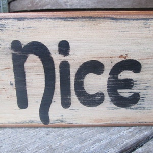 Primitive-wood-sign-be-a-nice-human Wood Sign Primitive Wood - Etsy