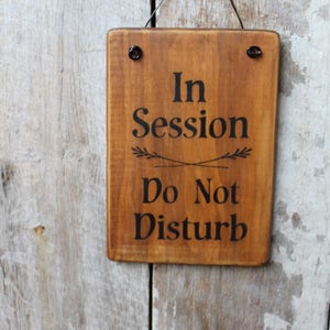 In Session Do Not Disturb Wood Sign Hanging Sign Therapy Room Sign ...