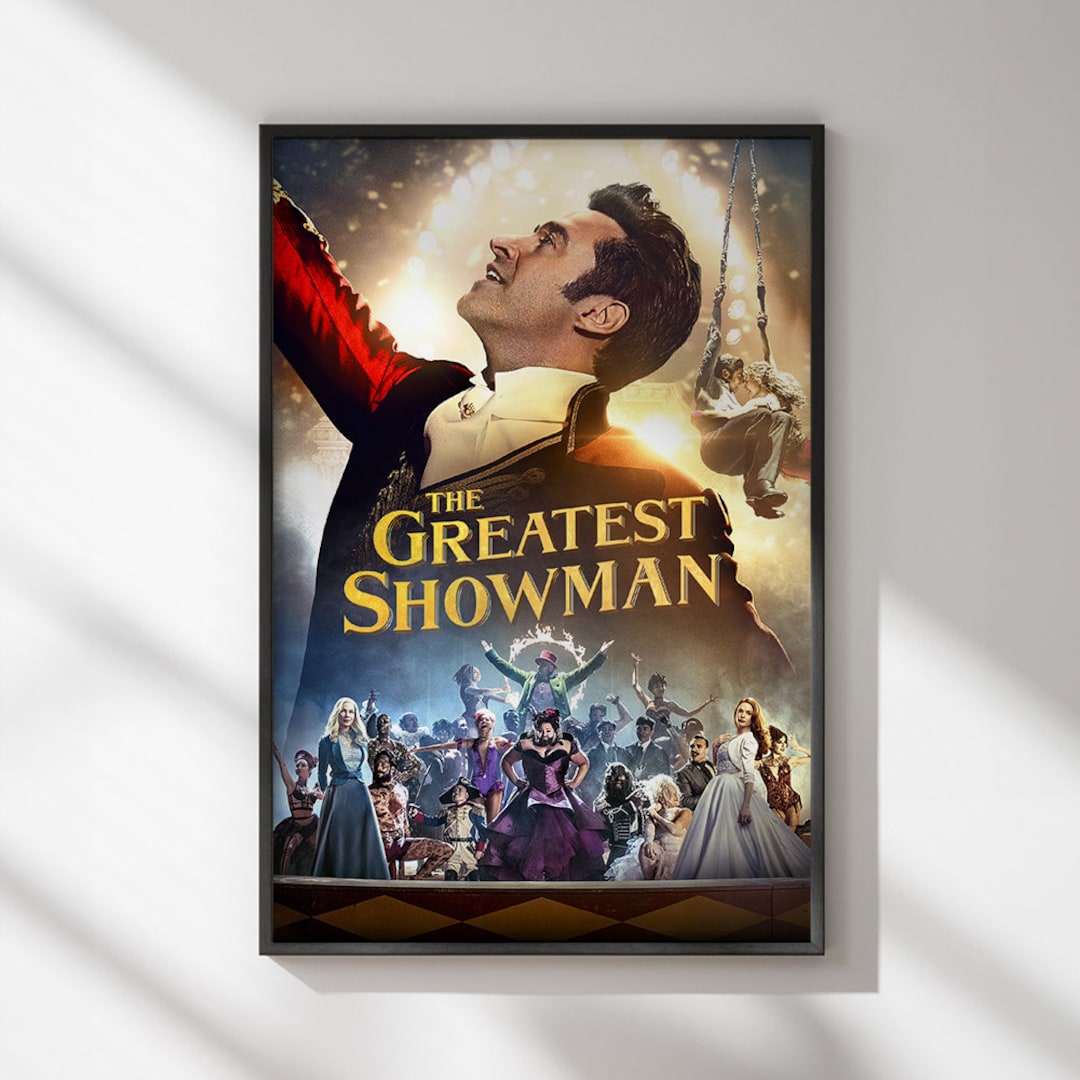 The Greatest Showman Movie Poster, Canvas Poster Printing, Classic ...