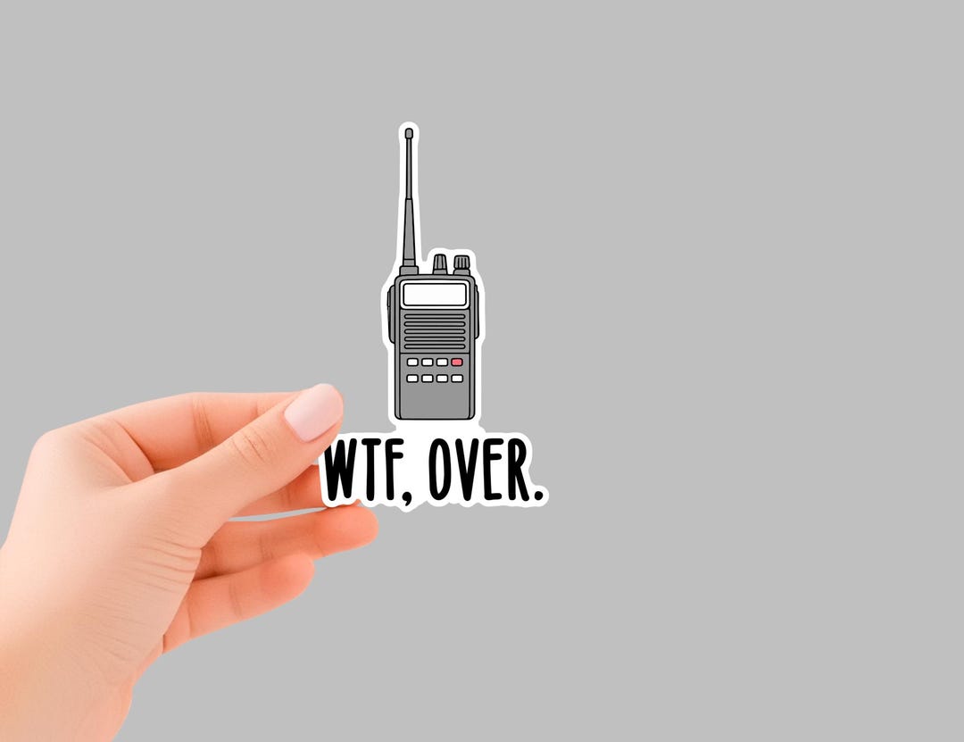 WTF, Over. Grayscale Walkie-talkie Sticker. Simple, Retro Design ...