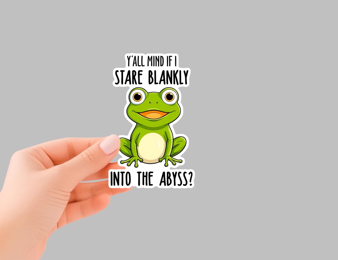 Cute Frog Staring Into the Abyss Sticker, Perfect for Adding a Quirky ...