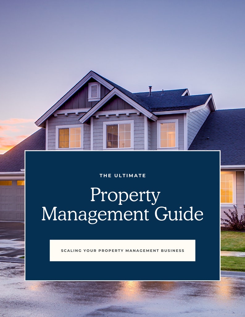 Ultimate Property Management Guide, 22-page Essential Resource for ...