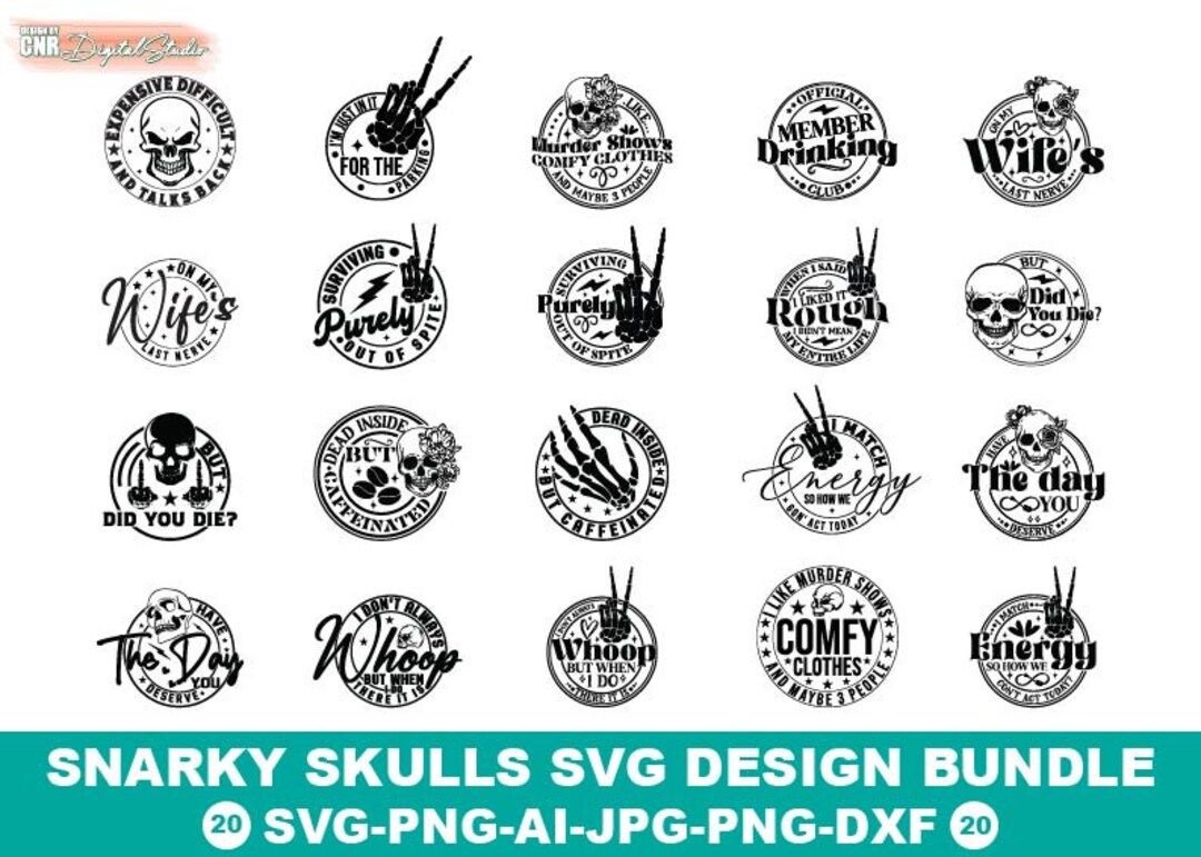 Snarky Skulls SVG PNG Designs Bundle, Sarcastic Svg Bundle Designs ...