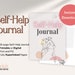 Self Help Journal/ Self Help Planner/ Healing Journal / Self-love ...