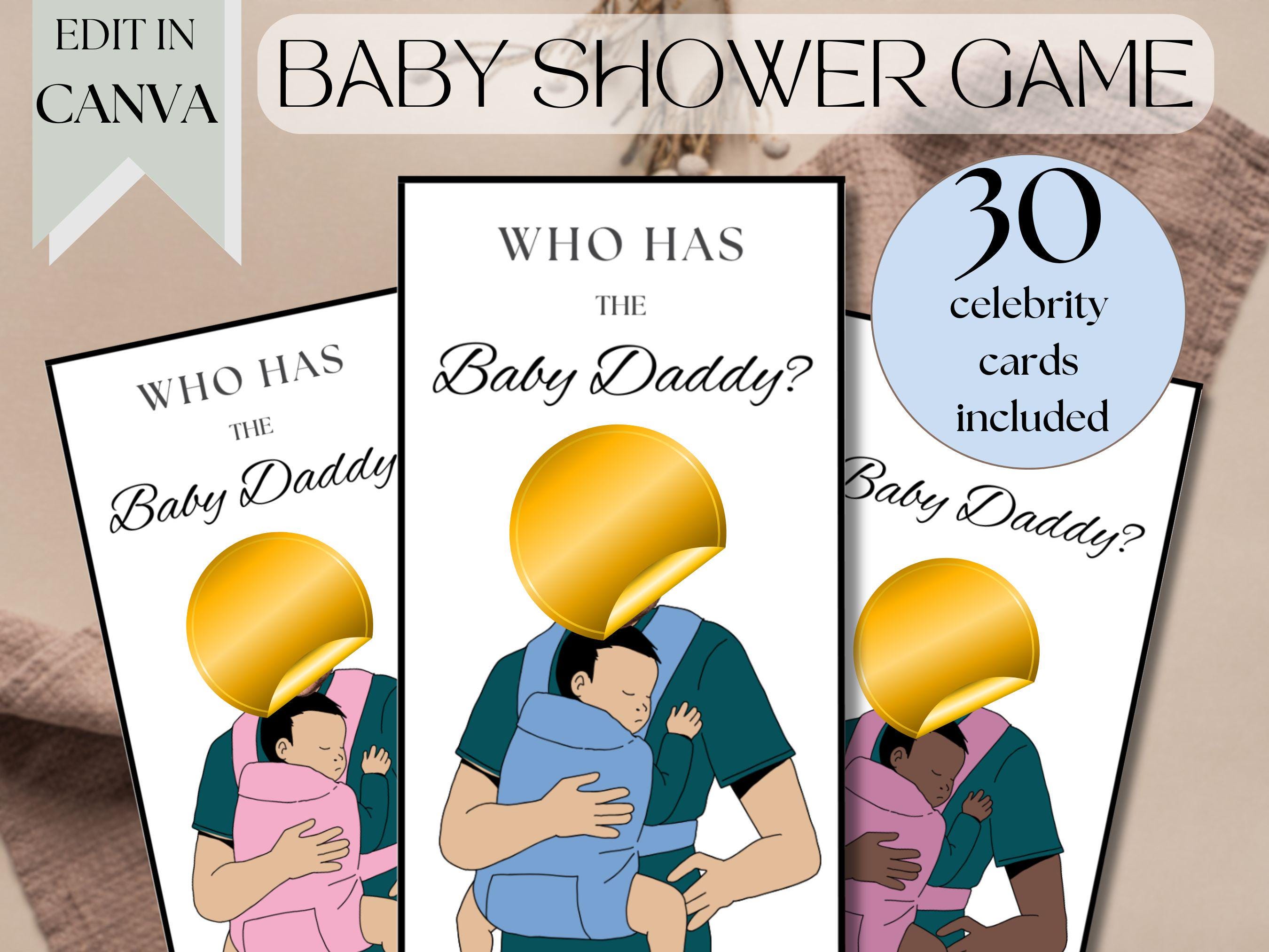 Who Has the Baby Daddy Baby Shower Game Editable Celebrity Scratch off ...