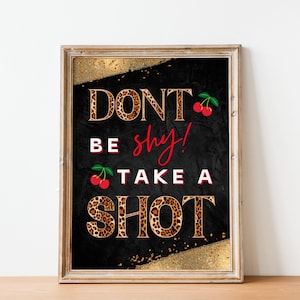 Don't Be Shy Take a Shot Cheetah Print Sign- Printable Entry Fee Shot ...