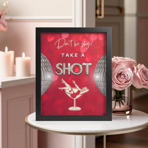 Don't Be Shy Take a Shot Sign- Red Entry Fee One Shot Galentine's Day ...
