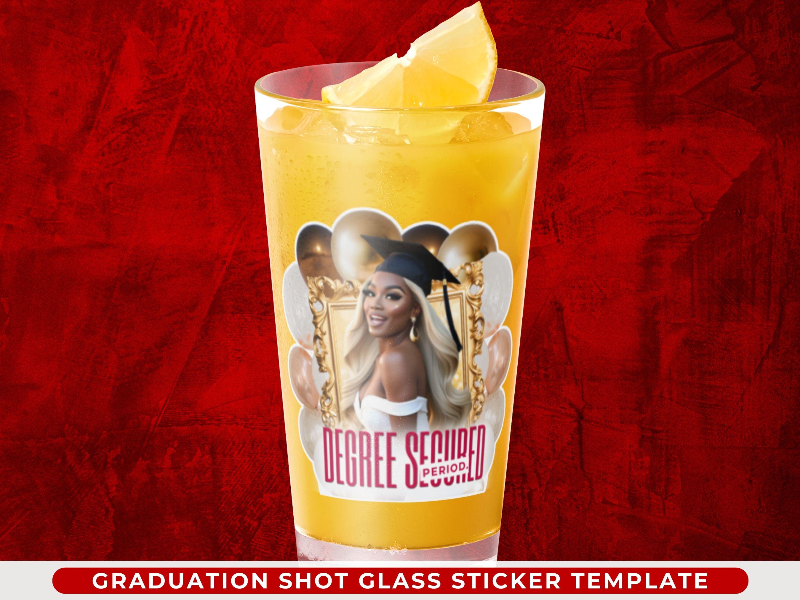 Graduation Cup and Shot Glass Stickers- Editable Prom Send off Party ...