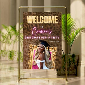 Cheetah Print Graduation Welcome Sign With Photo- Editable Leopard Gold ...