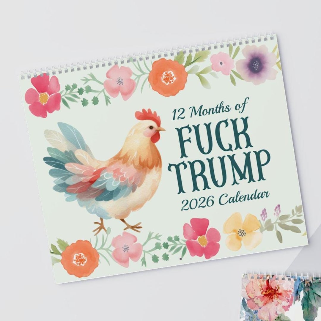 Funny Anti Trump 2026 Wall Calendar, 12 Months of F*cktrump, FDT ...